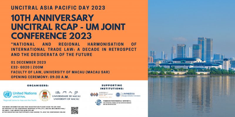 UNCITRAL RCAP – UM JOINT CONFERENCE 2023 - Faculty of Law | University ...